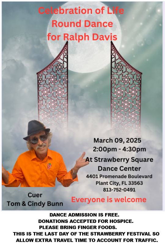 ...Celebration Of Life for Ralph Davis - Round Dance Sunday March 9 ...